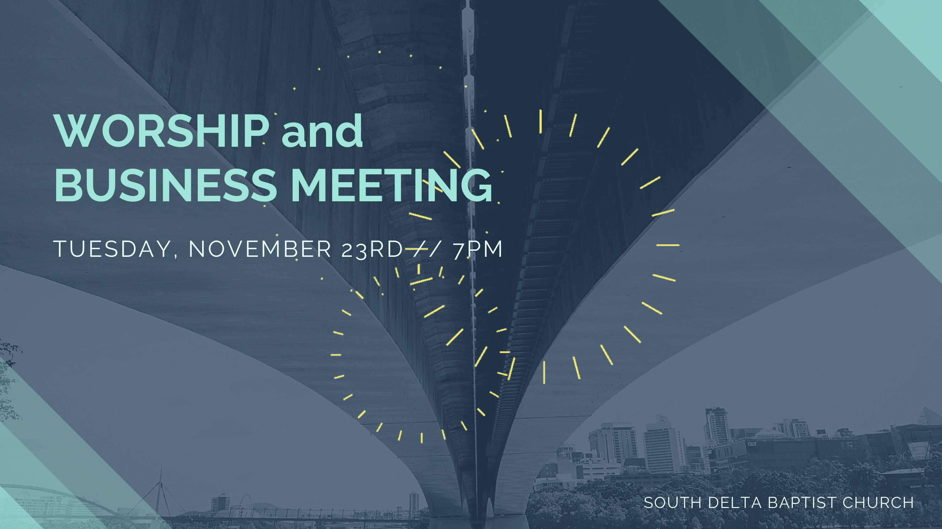 Worship Night & Annual Business Meeting | Our Blog | South Delta ...