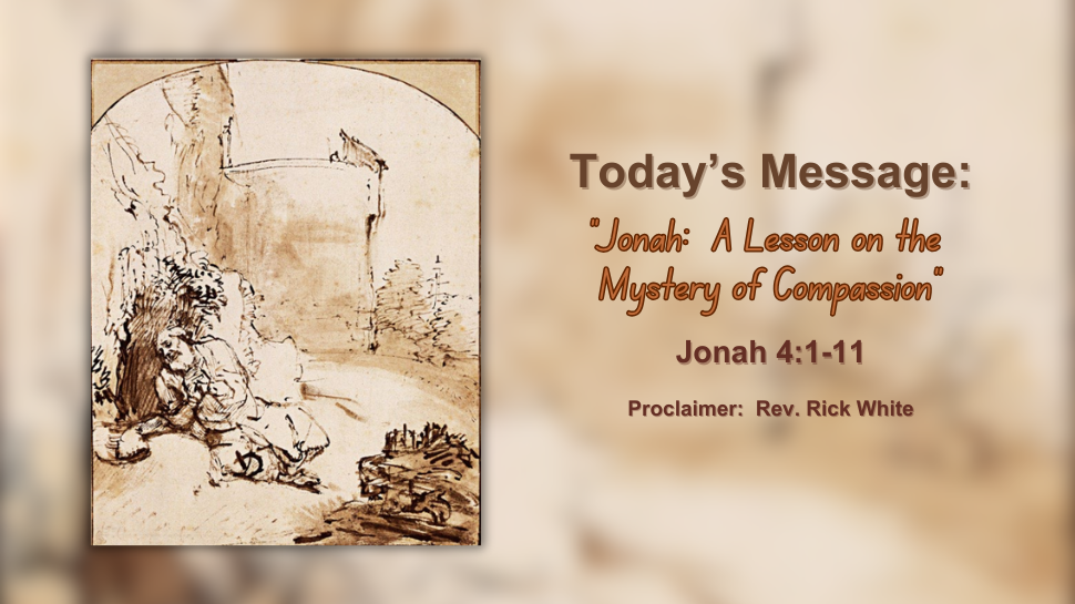 Jonah: A Lesson the Mystery of Compassion | Sermons | First Baptist ...