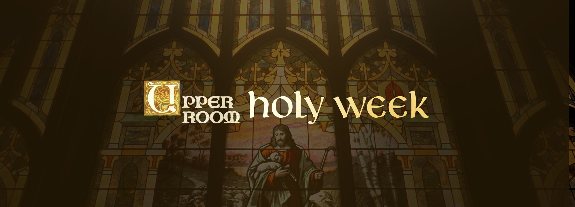 Holy Week | Jacob's Well Church