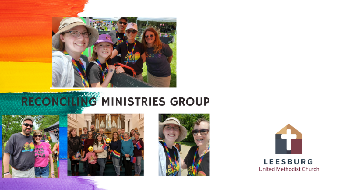 One Year of Reconciling Ministries Group | Faith and Life | Leesburg United Methodist Church ...