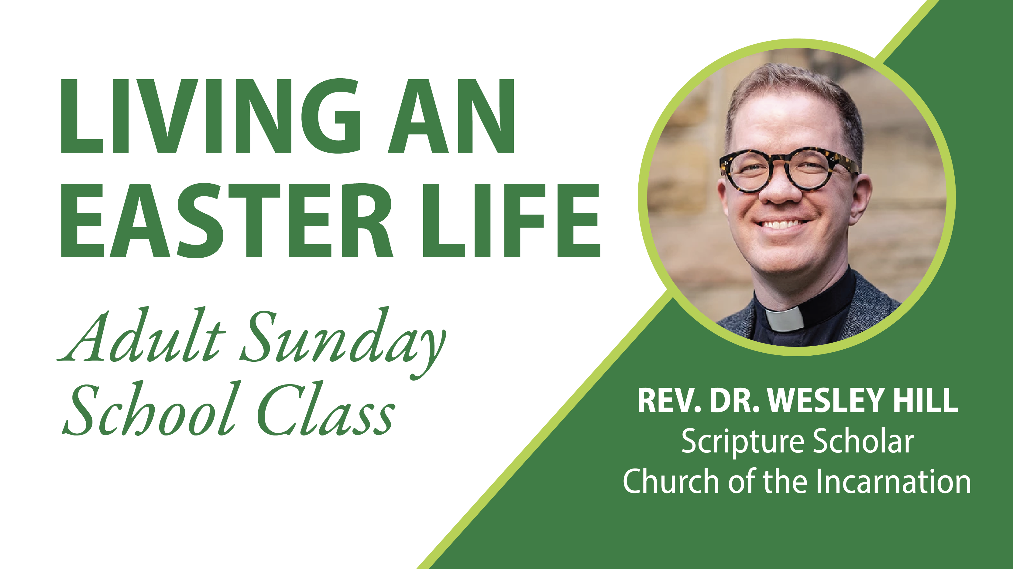 10:20 am Adult Sunday School: Living an Easter Life | Church of the ...