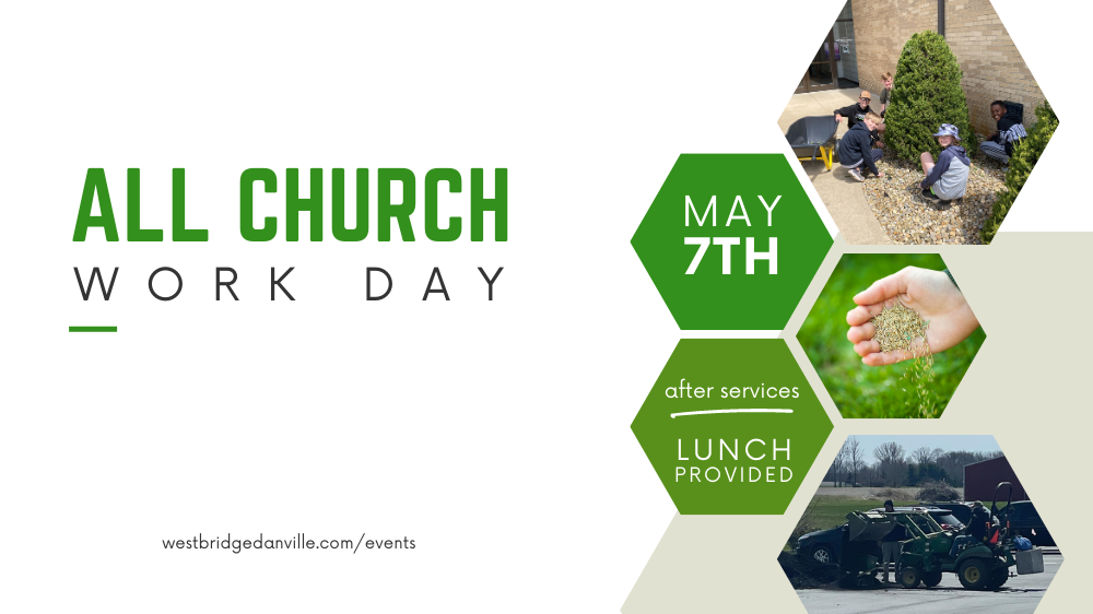 All Church Work Day | West Bridge Church