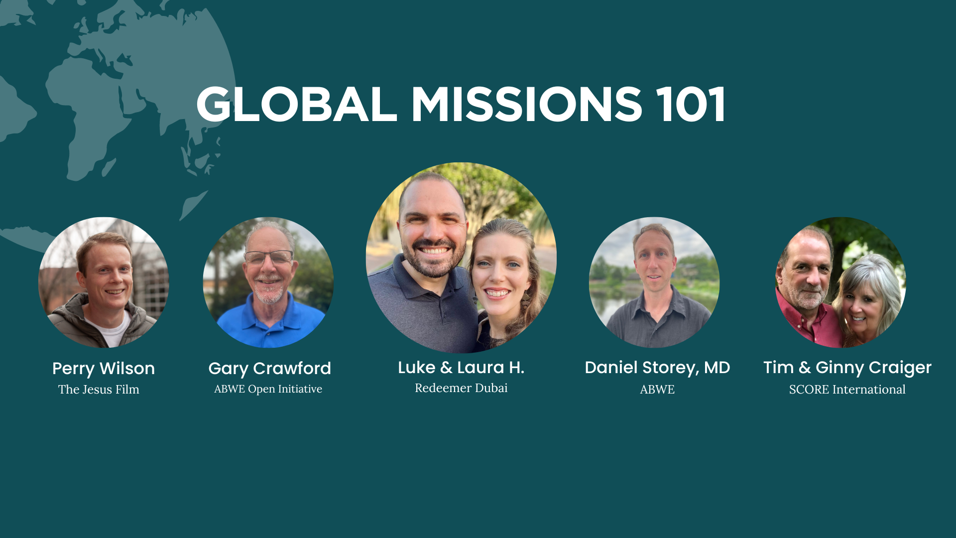 Global Missions 101 | West Bridge Church