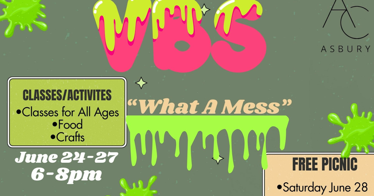 Vacation Bible School : "What A Mess" | Asbury Church of Shepherdstown ...