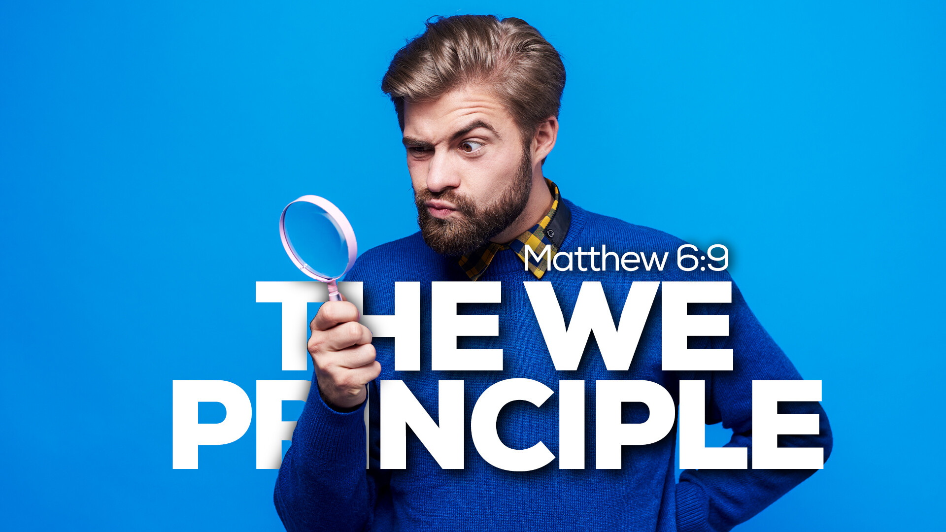 Prayer? The We Principle