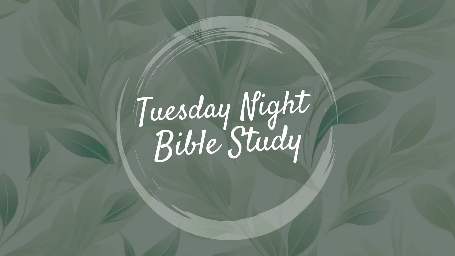 Tuesday Evening Bible Study | West Bridge Church