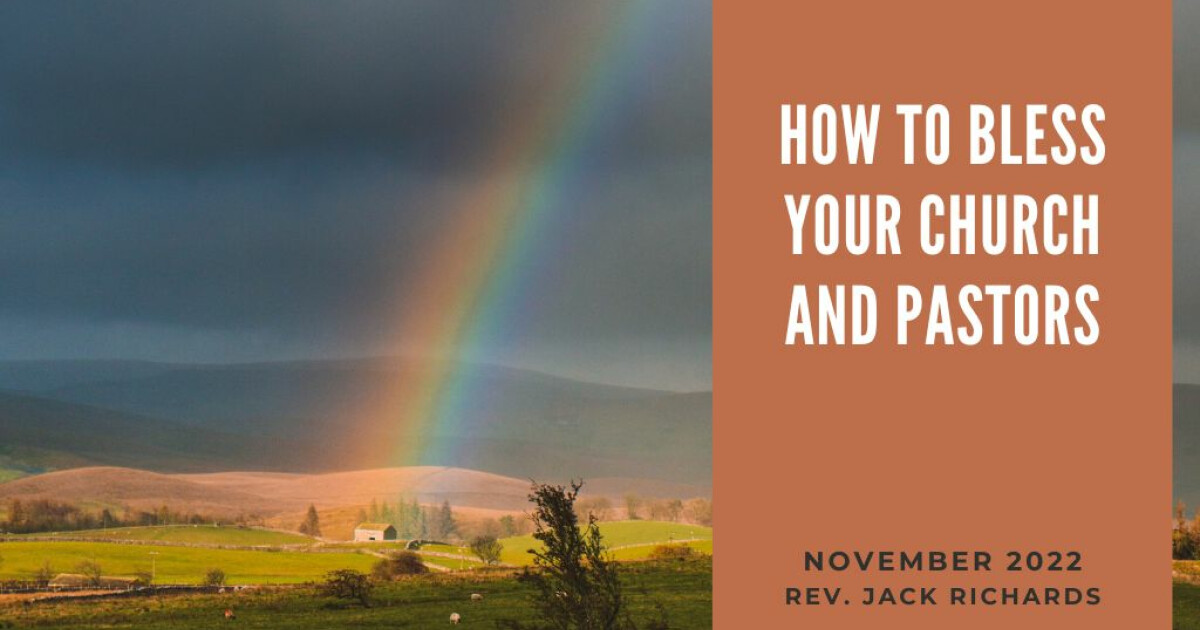 How to Bless Your Church and Pastors | Articles | Crossroads Community ...