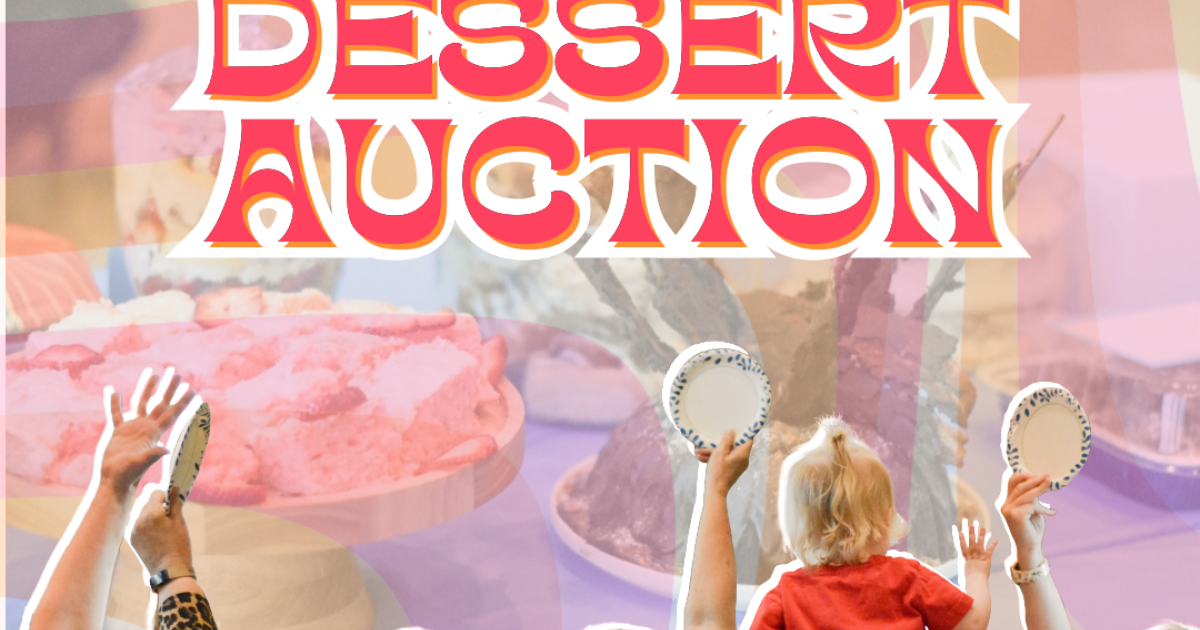 Spring Supper and Dessert Auction | FBC Plano