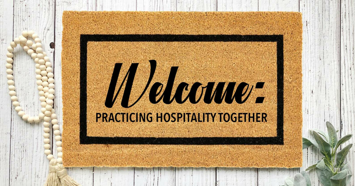 Welcome: Practicing Hospitality Together | Sermons | Brookwood Baptist Church
