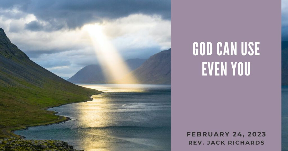 God Can Use Even You | Articles | Crossroads Community Cathedral