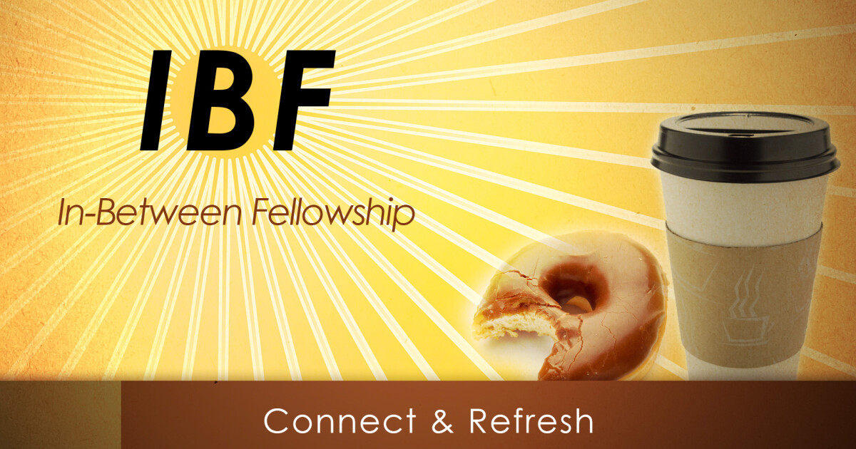 In-Between Fellowship (IBF) | Chinese Independent Baptist Church Oakland