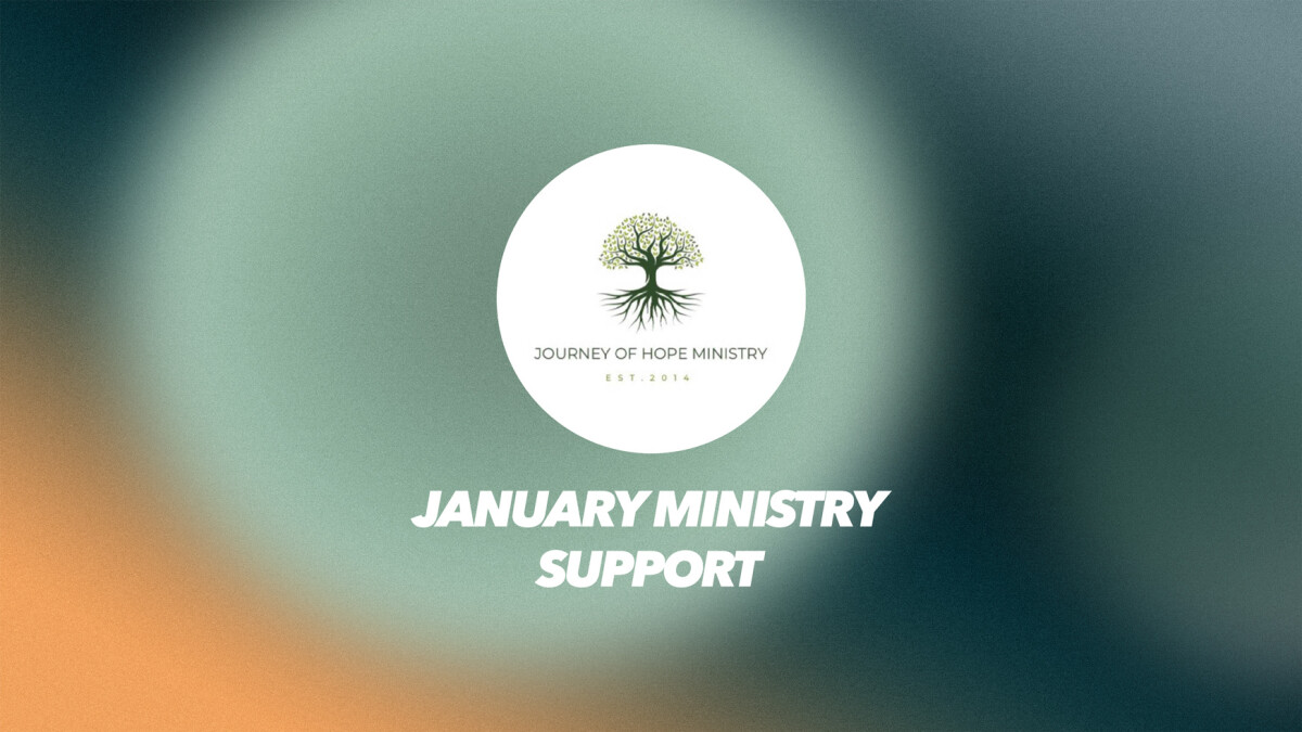 Journey of Hope January Ministry Support | Covenant Church