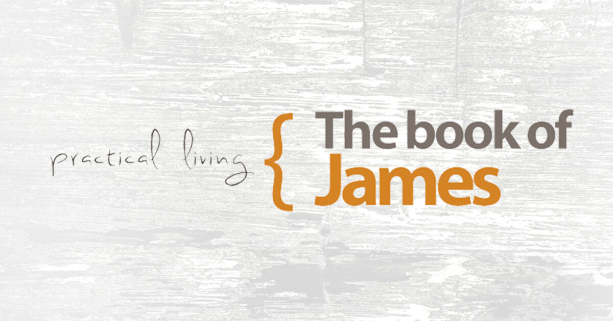 The Book Of James | Part 3 | Sermons | Crossroads Community Cathedral