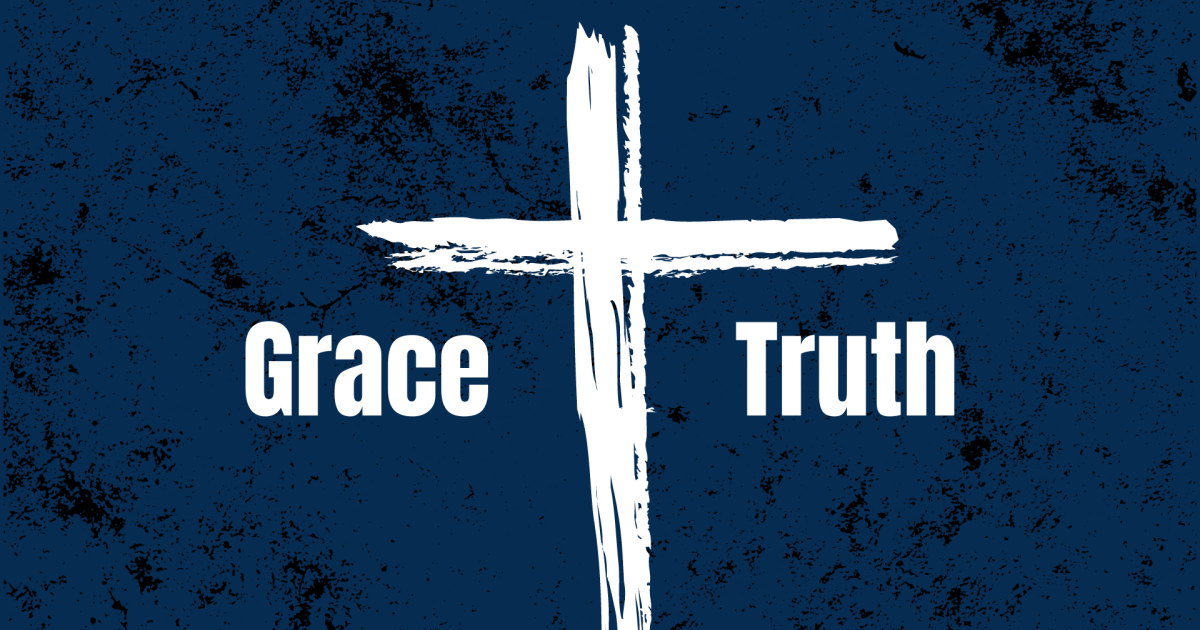 "Truth and Grace" John 1:14 | Articles | Boulder Mountain Community Church