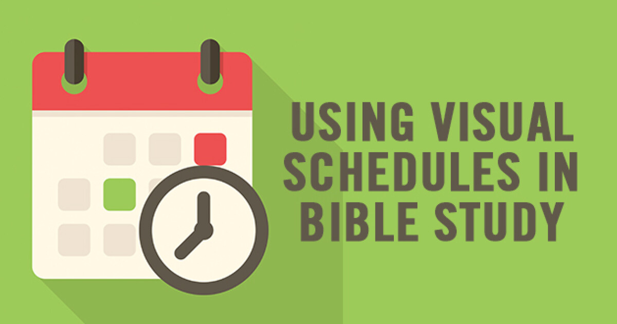 Using Visual Schedules in Bible Study | Articles | Blue Valley Church