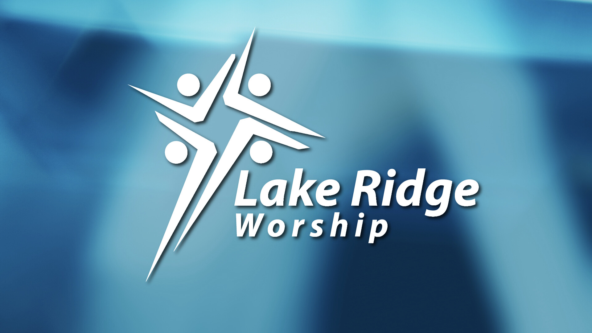 Worship | Lake Ridge Bible Church
