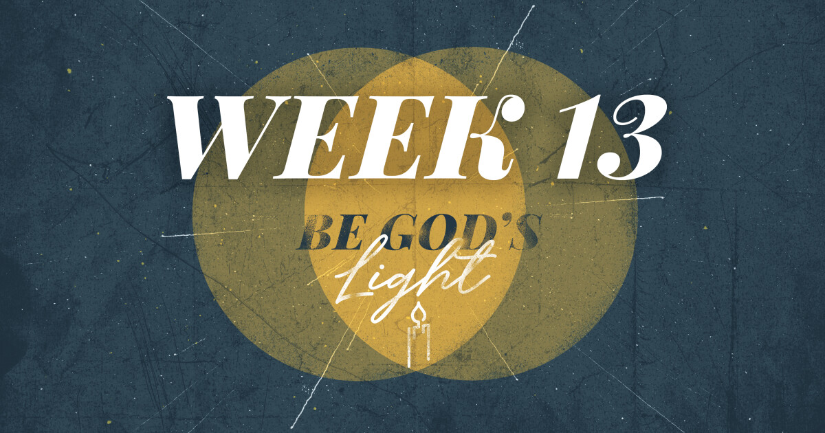Week Thirteen: Day 1 | Articles | Fishers United Methodist Church