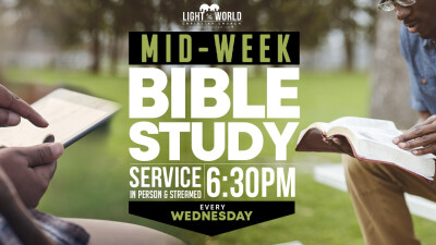 MIDWEEK BIBLE STUDY