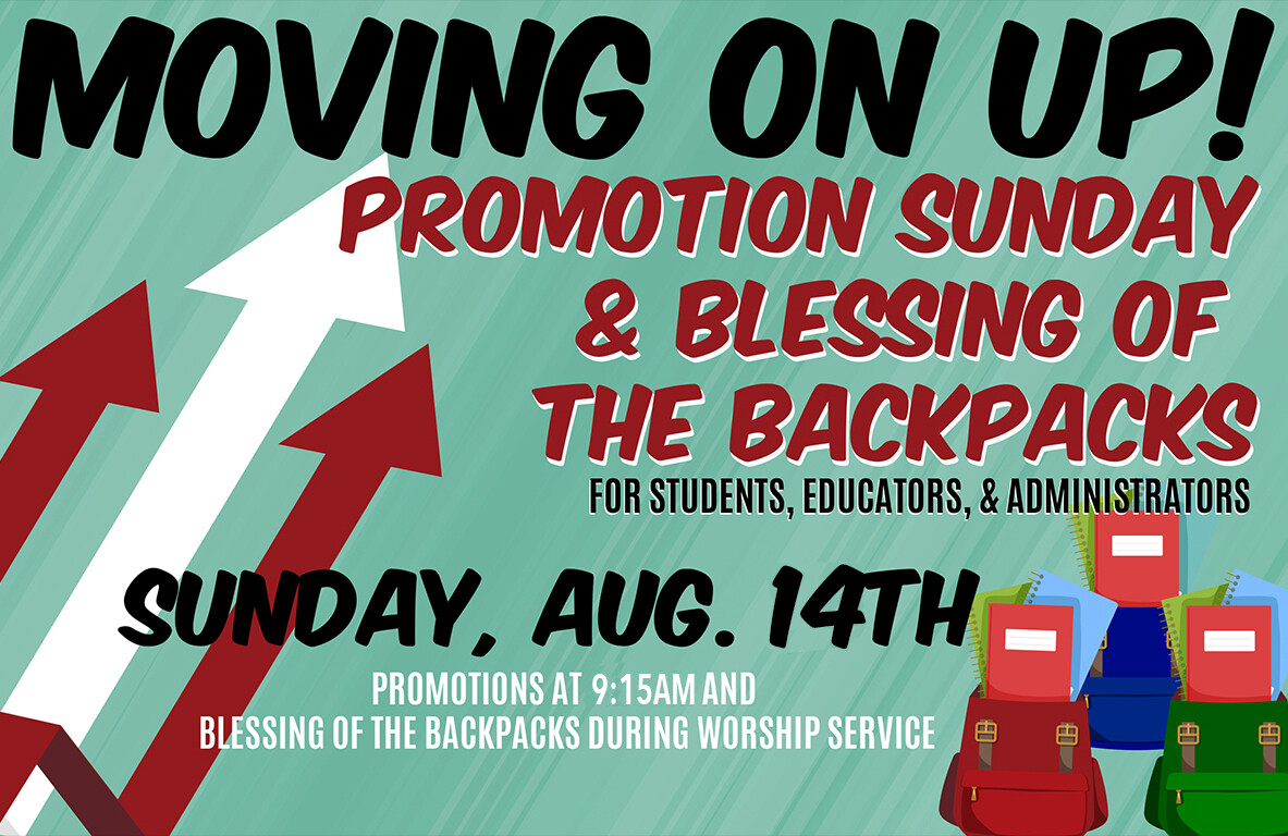 Promotion Sunday & Blessing of the Backpacks | Brookwood Baptist Church