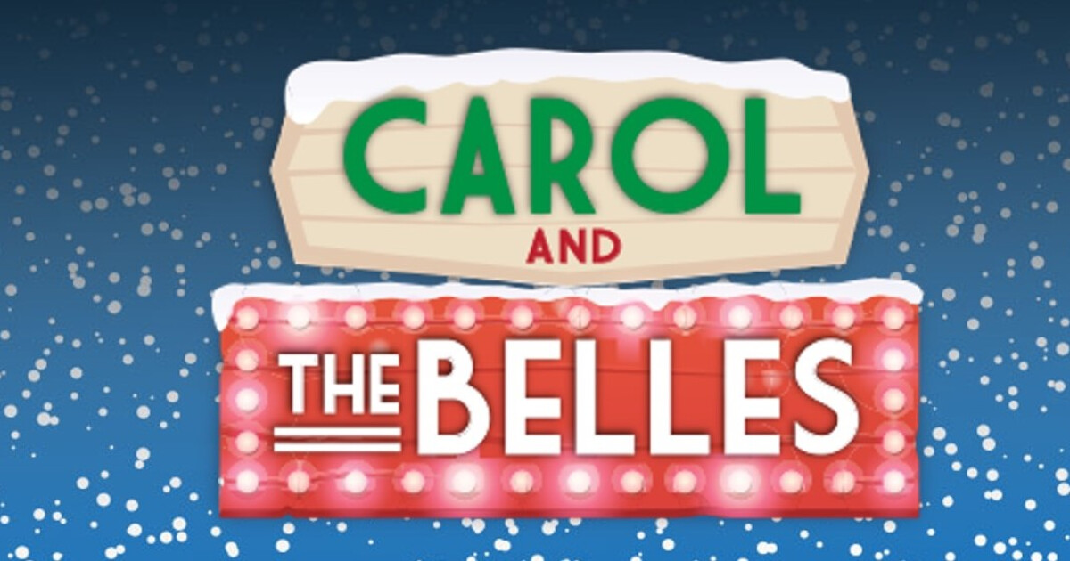 Carol & the Belles Christmas Musical | Dresden First Baptist