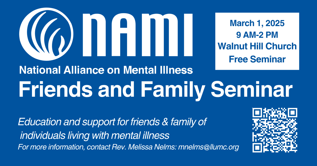 NAMI Friends & Family Seminar | Lovers Lane UMC