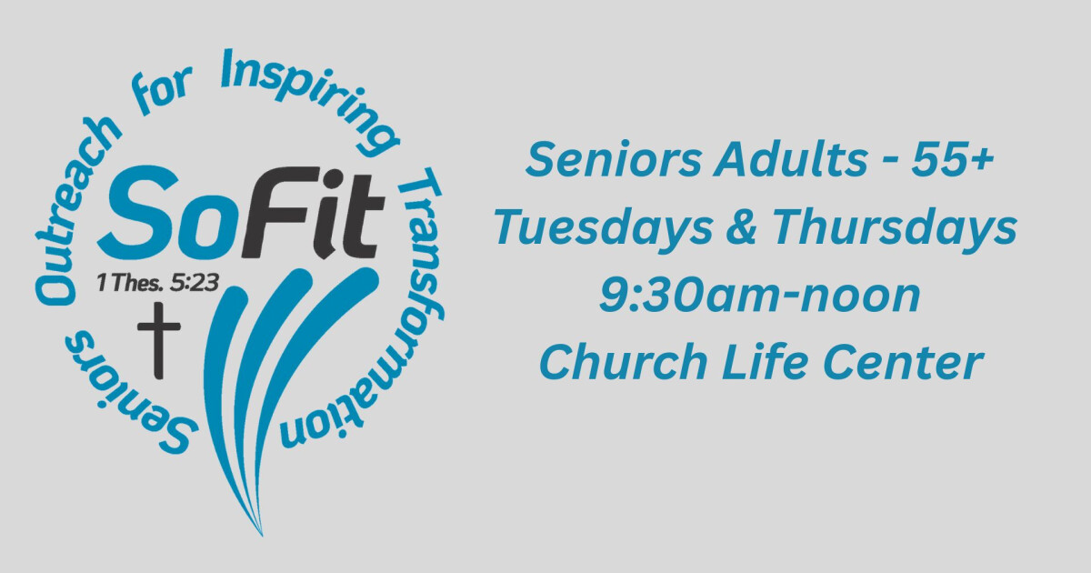 SoFit for Senior Adults | Hopewell Baptist Church