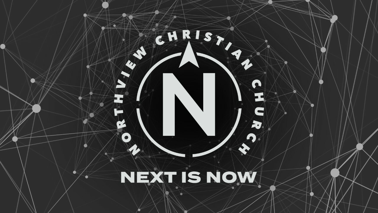 Messages | Northview Christian Church