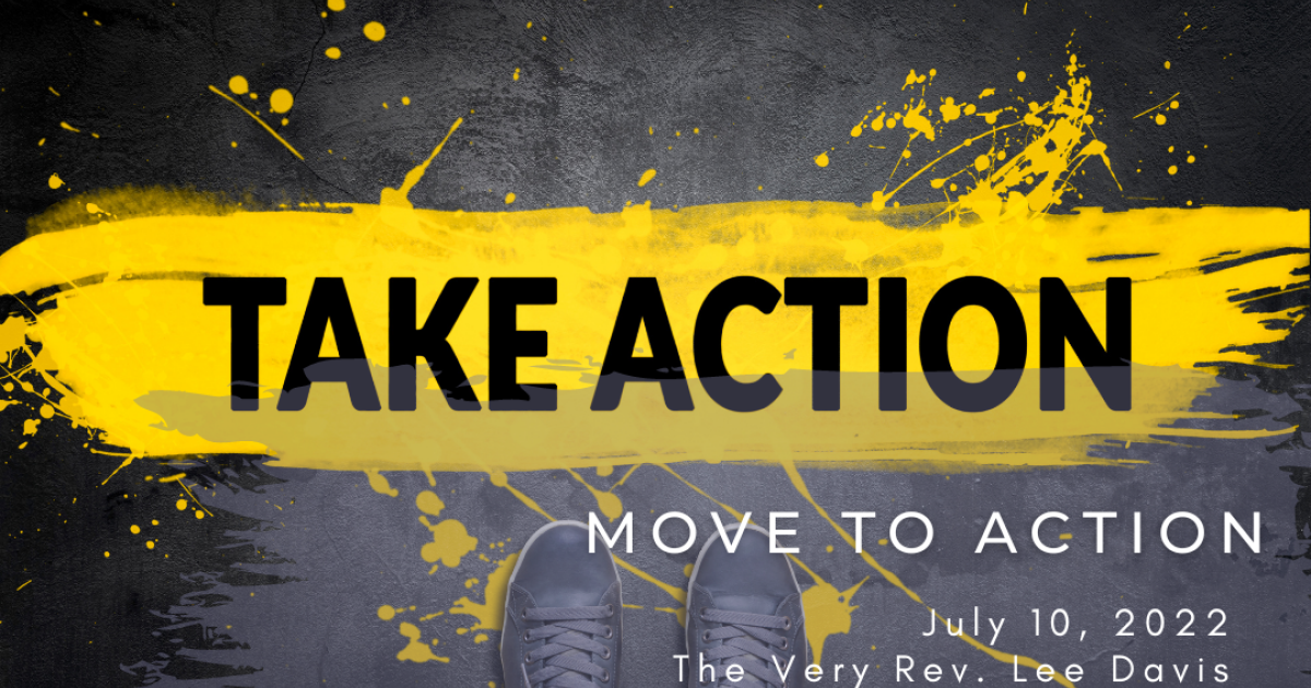 Move to Action | Sermons | The Episcopal Church of St. Mary Magdalene ...