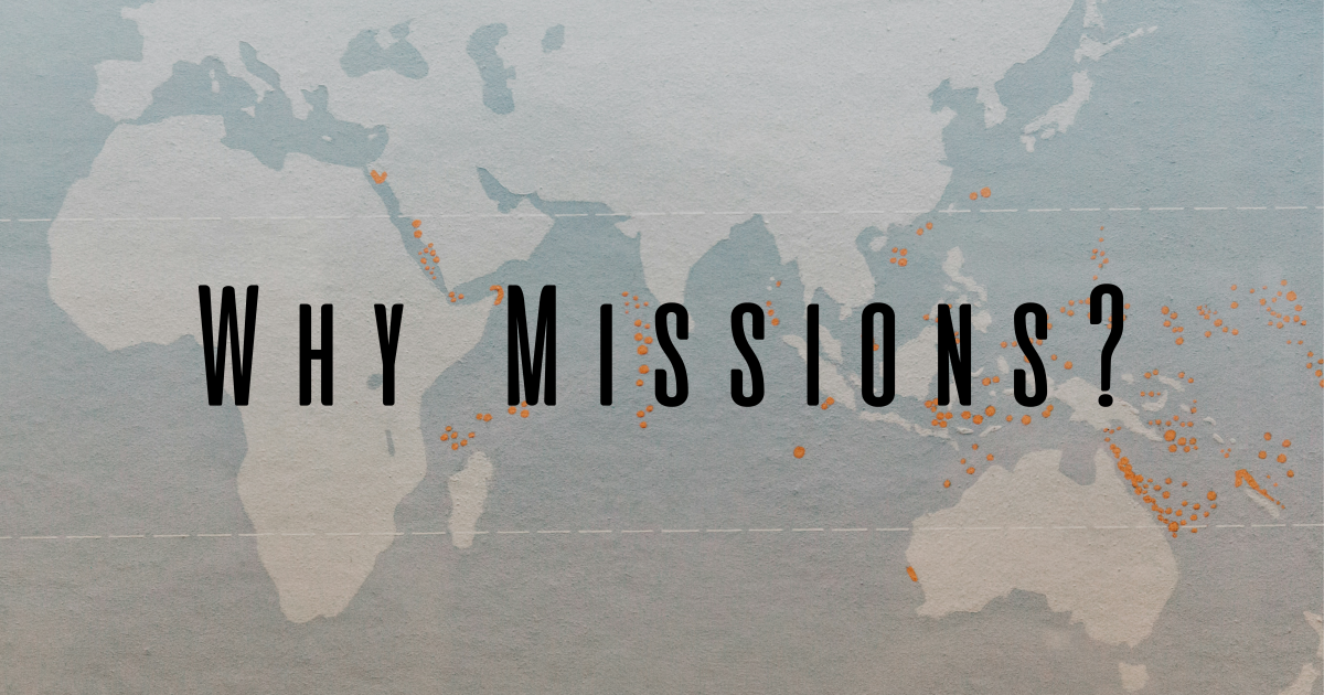 Why Missions | The Deep Well Blog | Bay Life Church