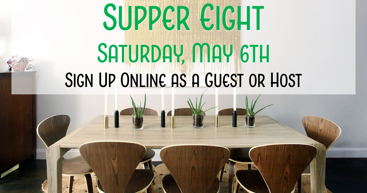 Supper Eight | CrossLife Evangelical Free Church