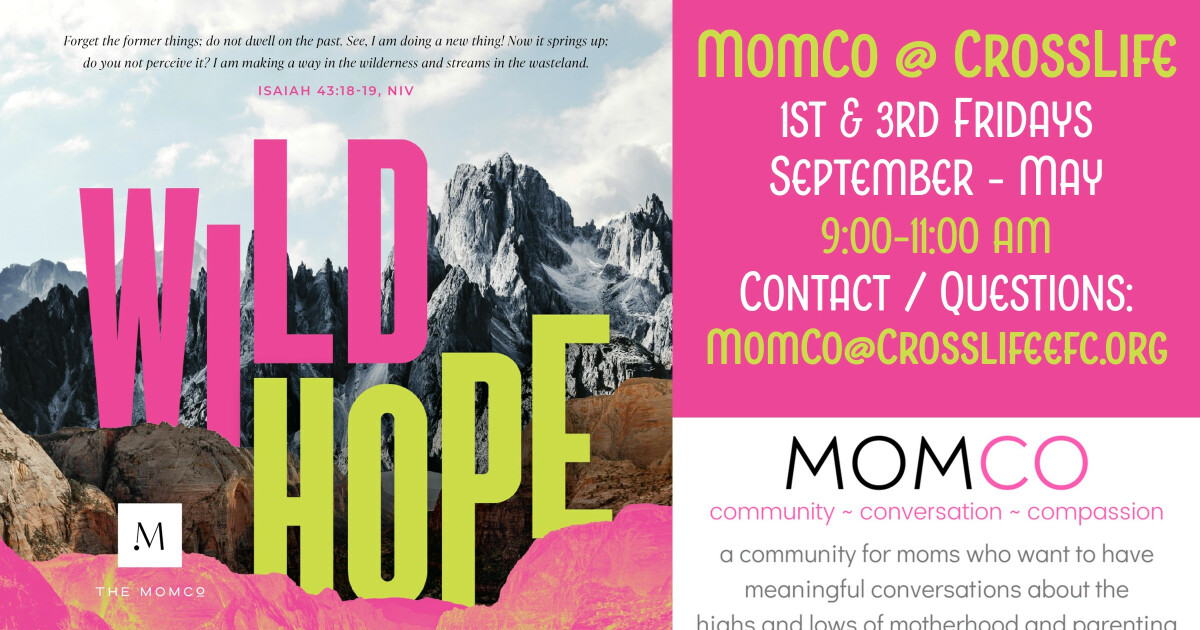 The MomCo | CrossLife Evangelical Free Church