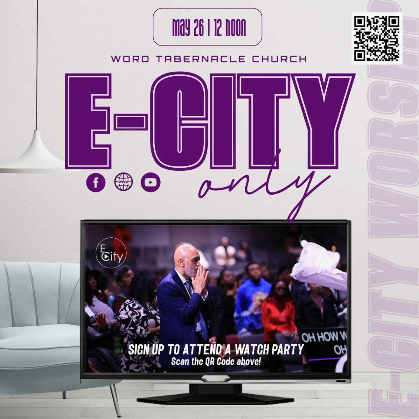 E-City Worship Service | Word Tabernacle Church