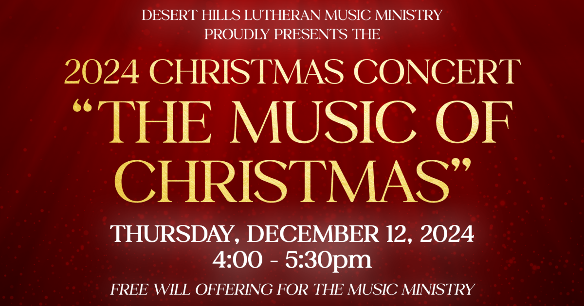 4 PM Christmas Concert | Desert Hills Lutheran Church