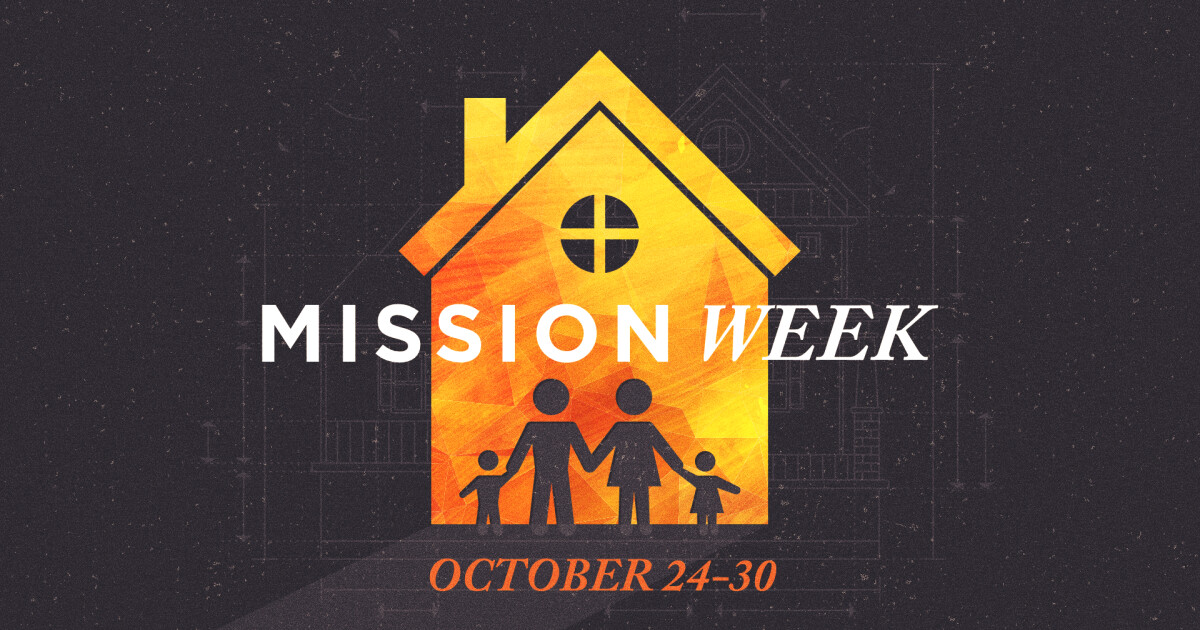 Mission Week | Our Blog | South Delta Baptist Church