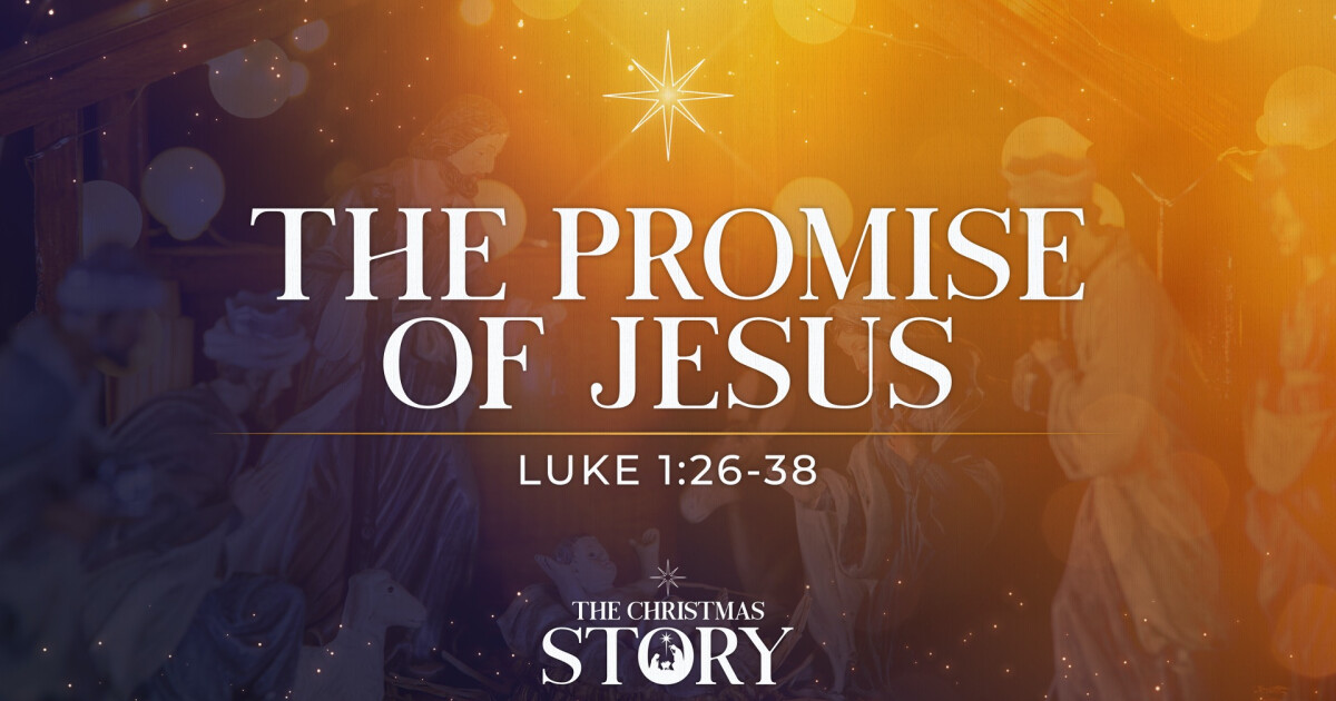 The Promise of Jesus | Sermons | Coram Deo Bible Church