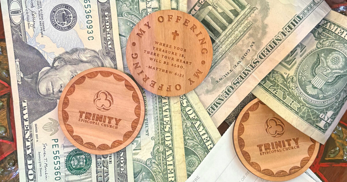 New: Offertory Tokens Now Available | Articles | Trinity Episcopal Church