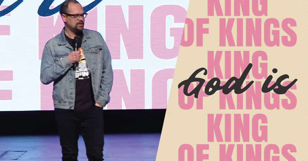 God is King of Kings | Sermons | Beltway Park Church