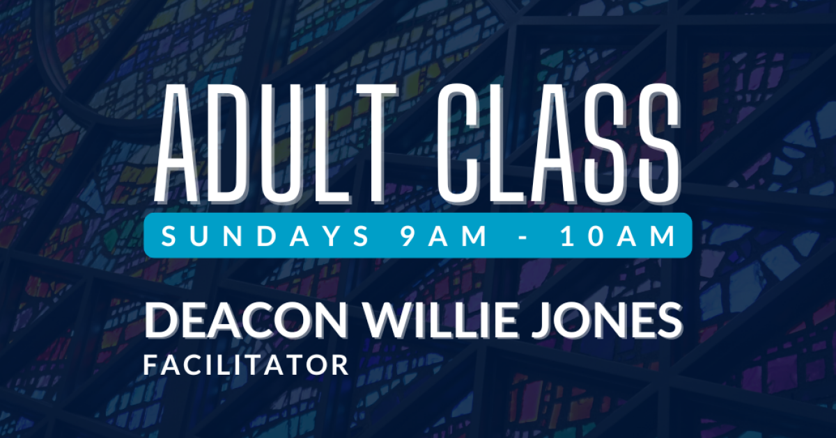 Adult Sunday School Class | St. John Missionary Baptist