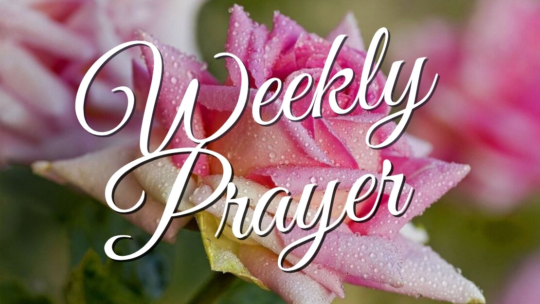 Weekly Prayer May 10, 2021 | Weekly Prayer | Asbury UMC Lafayette LA