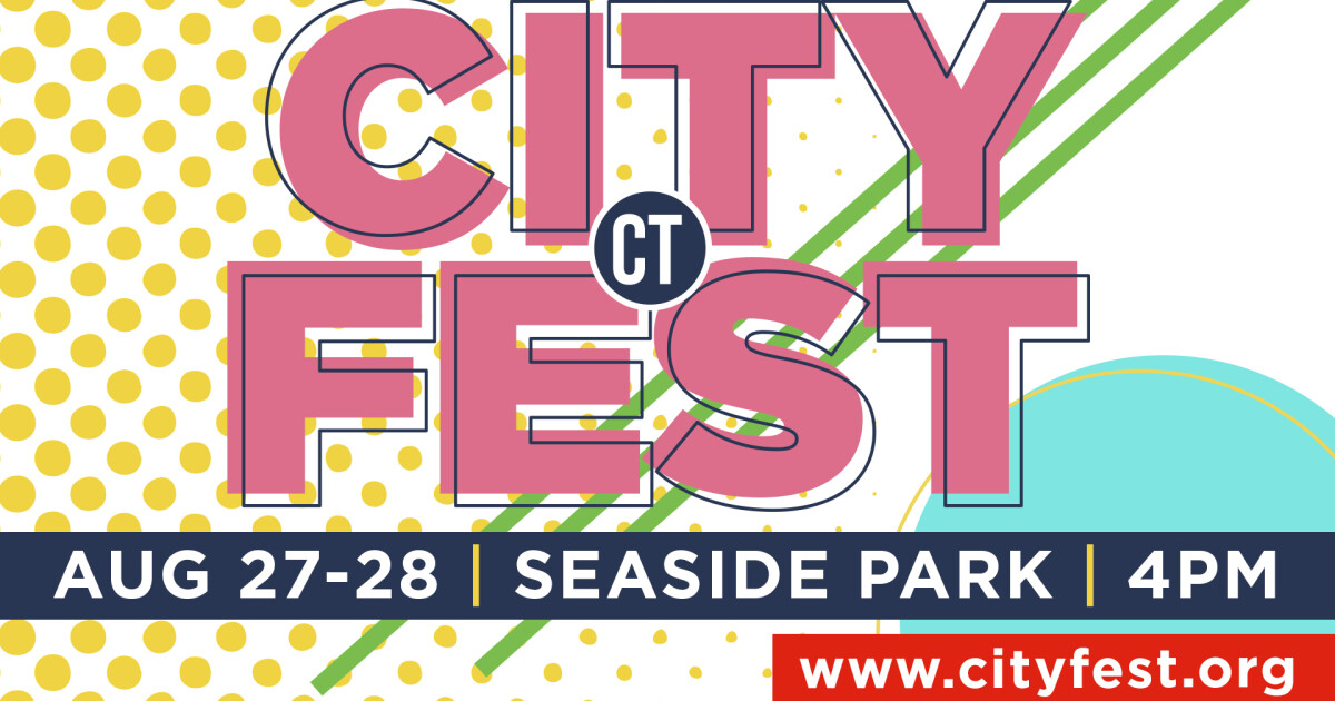Cityfest is coming to Connecticut, August 27-28 | The Harvest | Harvest ...