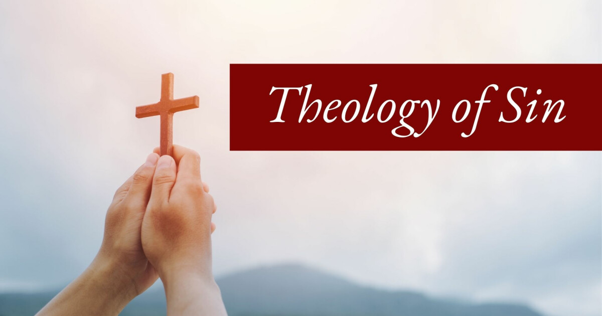 A Study in the Theology of Sin | Church of the Incarnation