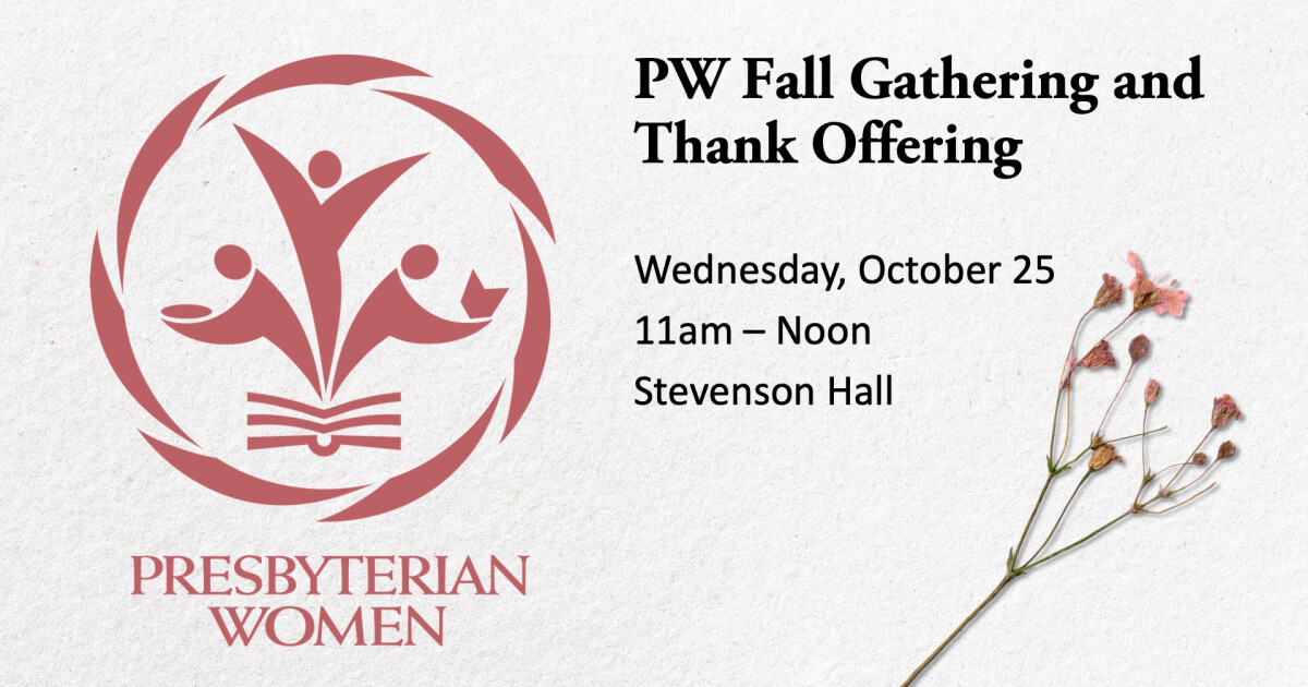 Presbyterian Women Fall Gathering & Thank Offering | Current News ...