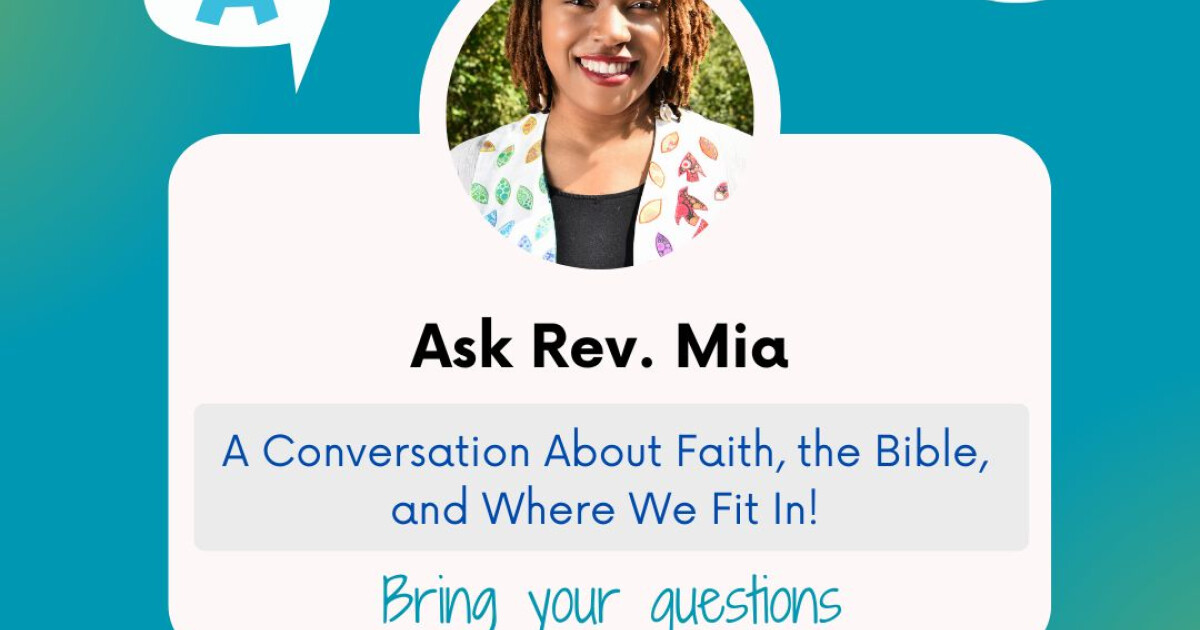 Ask Rev. Mia | Riverside Baptist Church Website