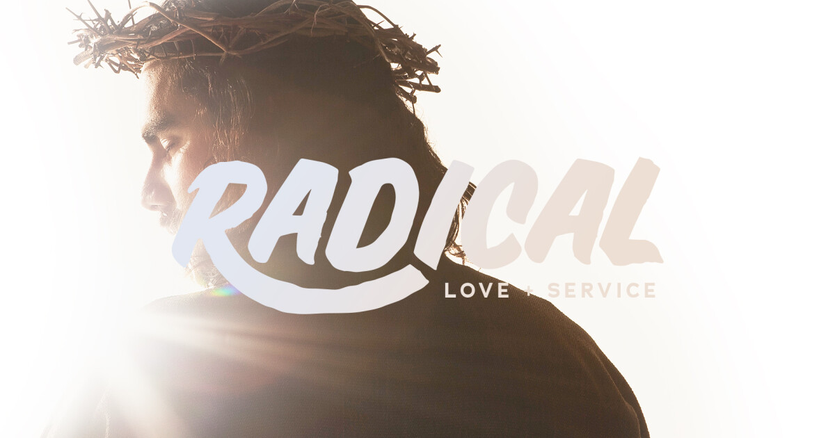 Radical Love | Sermons | Beltway Park Church