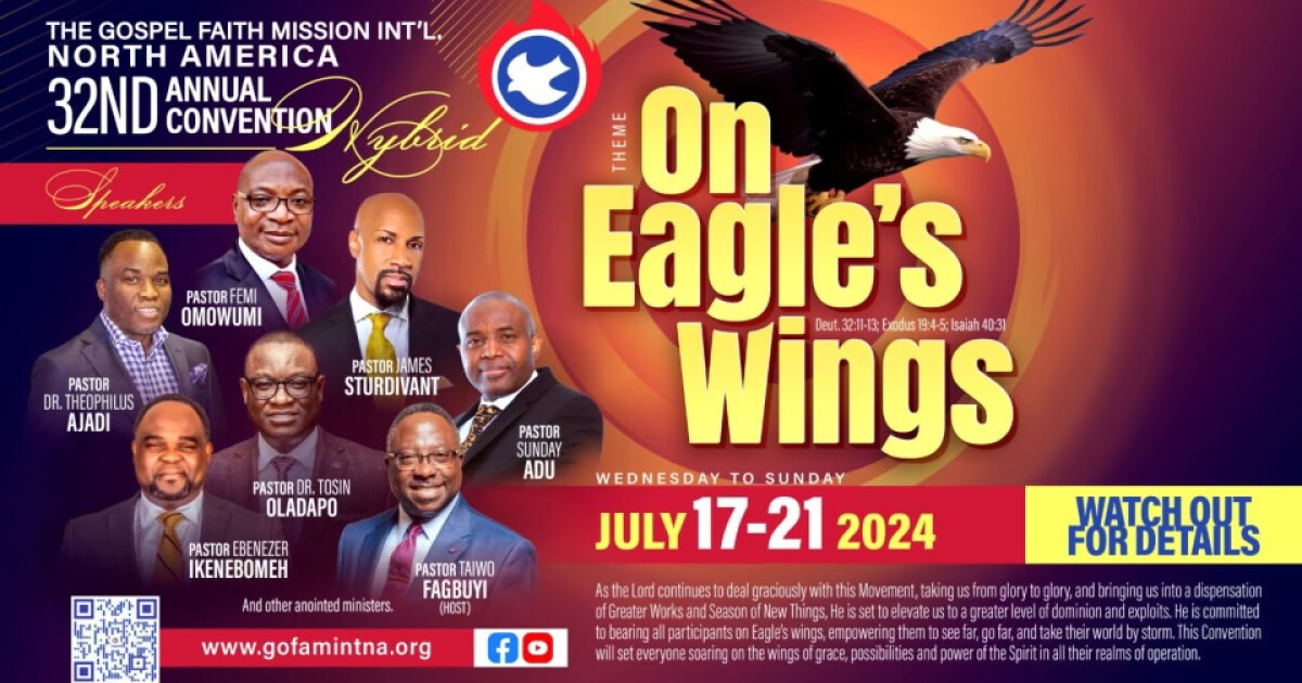 2024 GOFAMINT NA Convention Registration | Gospel Faith Mission International, North America