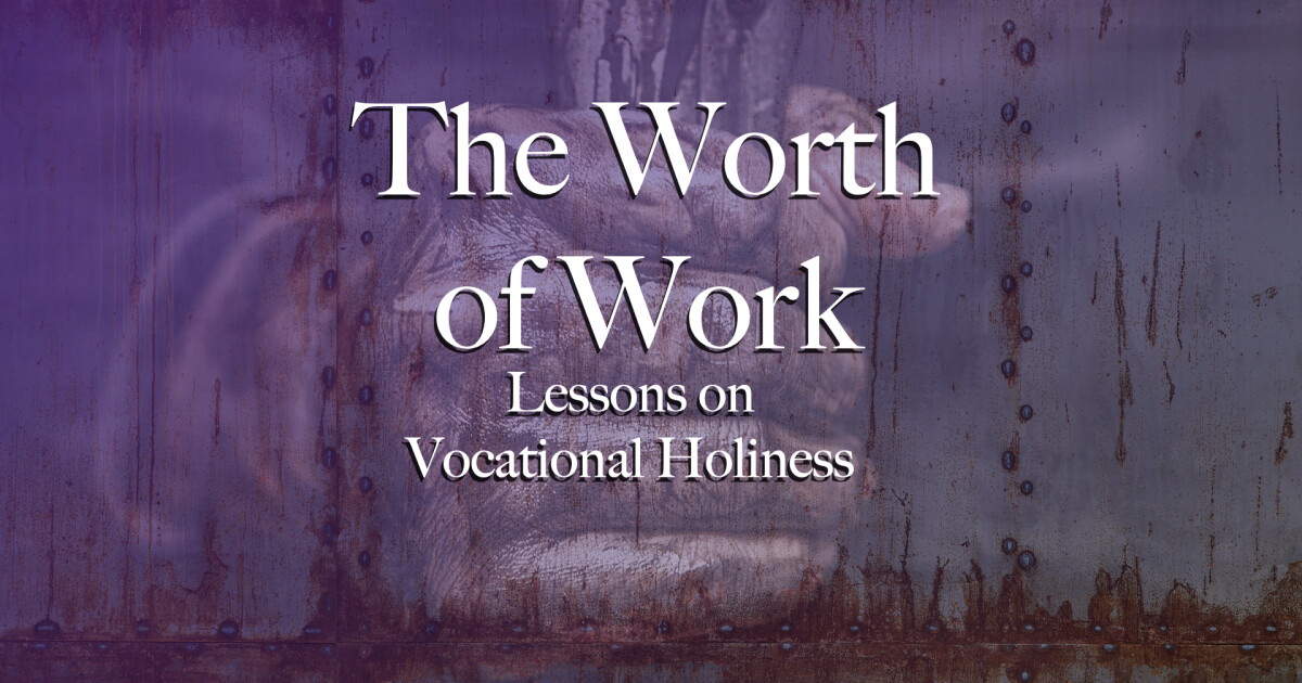 "5 Christian Principles for Work" | Sermons | Adams Farm Community Church