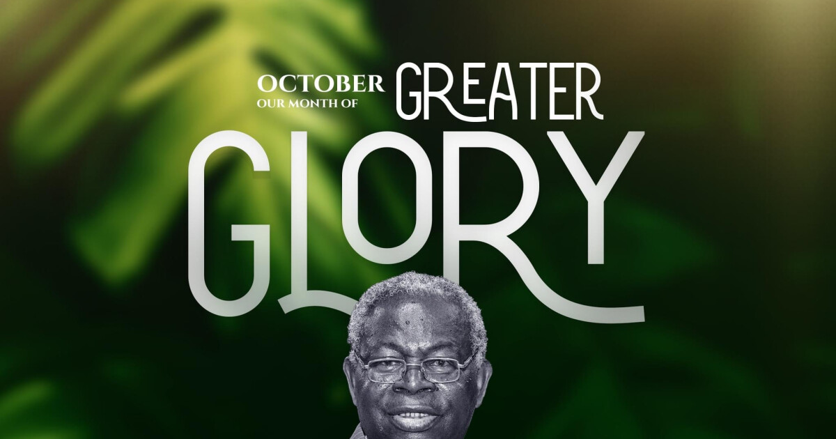 October - Our Month of Greater Glory | Monthly Declarations | Gospel ...