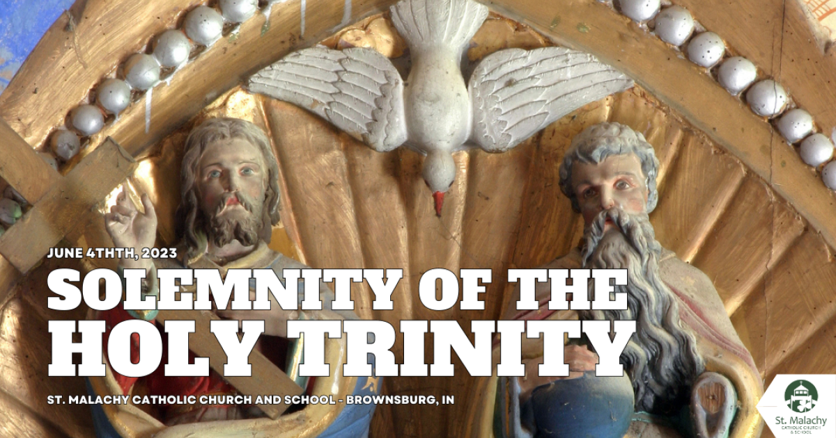 Solemnity of the Holy Trinity | Sermons | St. Malachy Catholic Church ...