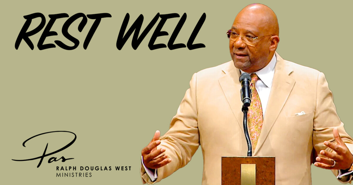 Rest Well | Sermons | The Church Without Walls