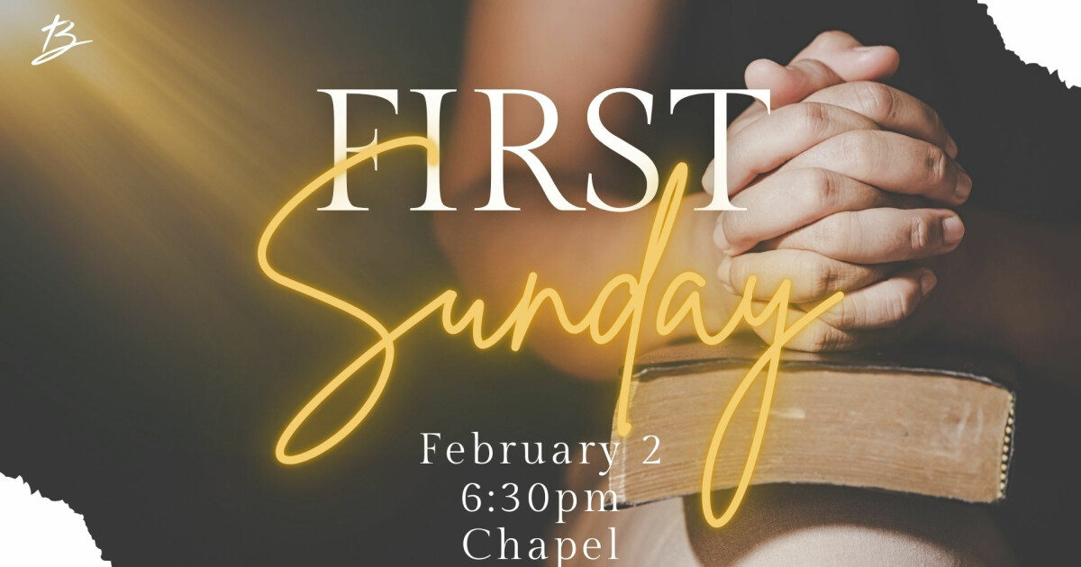 First Sundays Gathering | Berean Baptist Church